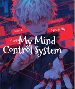 My Mind Control System | Scribble Hub
