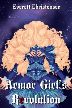 Armor Girl’s Revolution | Scribble Hub