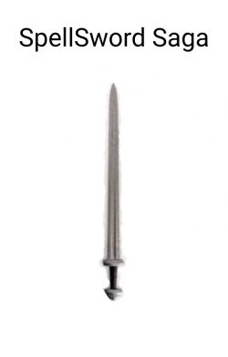 SpellSword Saga | Scribble Hub