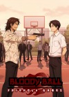 Bloody Ball - Chapter 0.9: Obsession with Victory | Scribble Hub