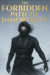 The Forbidden Path to Immortality - Chapter 70 | Scribble Hub