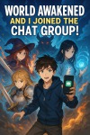 World Awakened And I Joined the Chat Group! - Chapter 1: The Seven Stars Align – Awakened ...