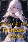 They Call Me Princess Cayce - Book 5, Chapter 3: A Problem In The Canopy | Scribble Hub
