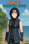 Naruto: Elemental Queen - Chapter 1: The Bell Test | Scribble Hub
