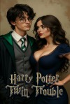 Harry Potter:Twin Trouble - (1) Death and Rebirth | Scribble Hub