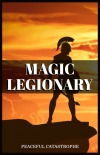 Magic Legionary: Mystery and War - Chapter 39 | Scribble Hub