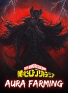 My Hero Academia: Aura Farming - 12 – Evolution | Scribble Hub